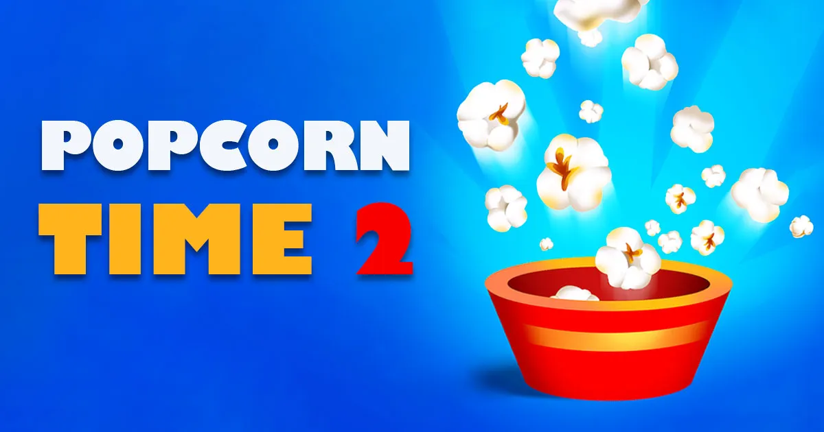 Popcorn Time 2 - Play free on HuhGames